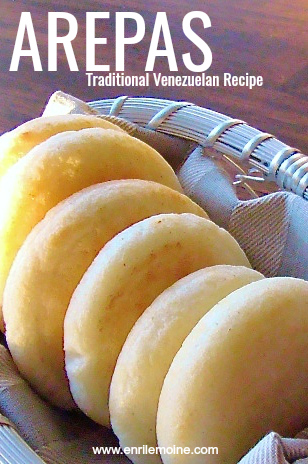 Traditional Venezuelan Arepas 3-ingredient Recipe + VIDEO - EnriLemoine