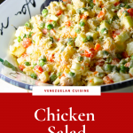 Venezuelan Chicken Salad: Ensalada de Gallina + VIDEO - EnriLemoine
